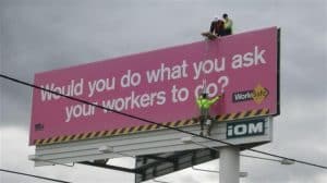 WorkSafe Billboard – SafetyAtWorkBlog