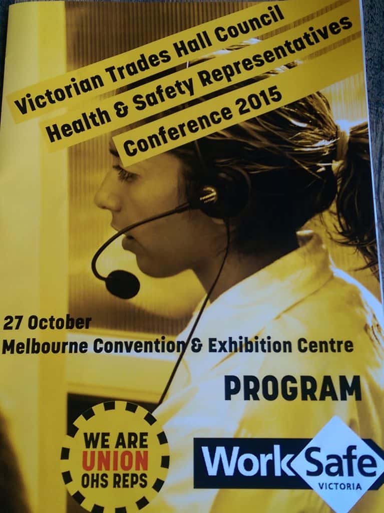 Full time at union OHS representatives conference – SafetyAtWorkBlog