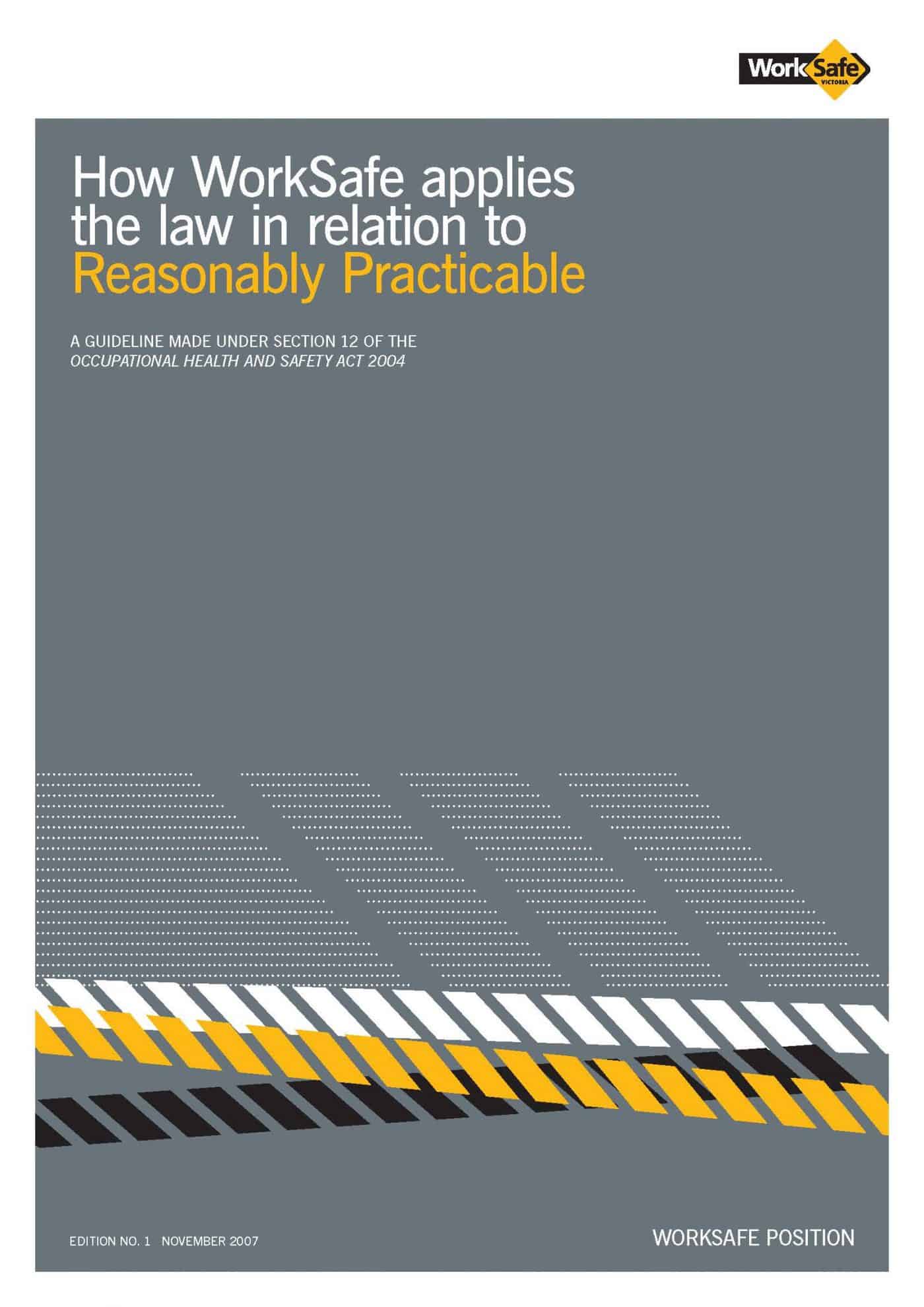 Reasonably Practicable for the real world – SafetyAtWorkBlog