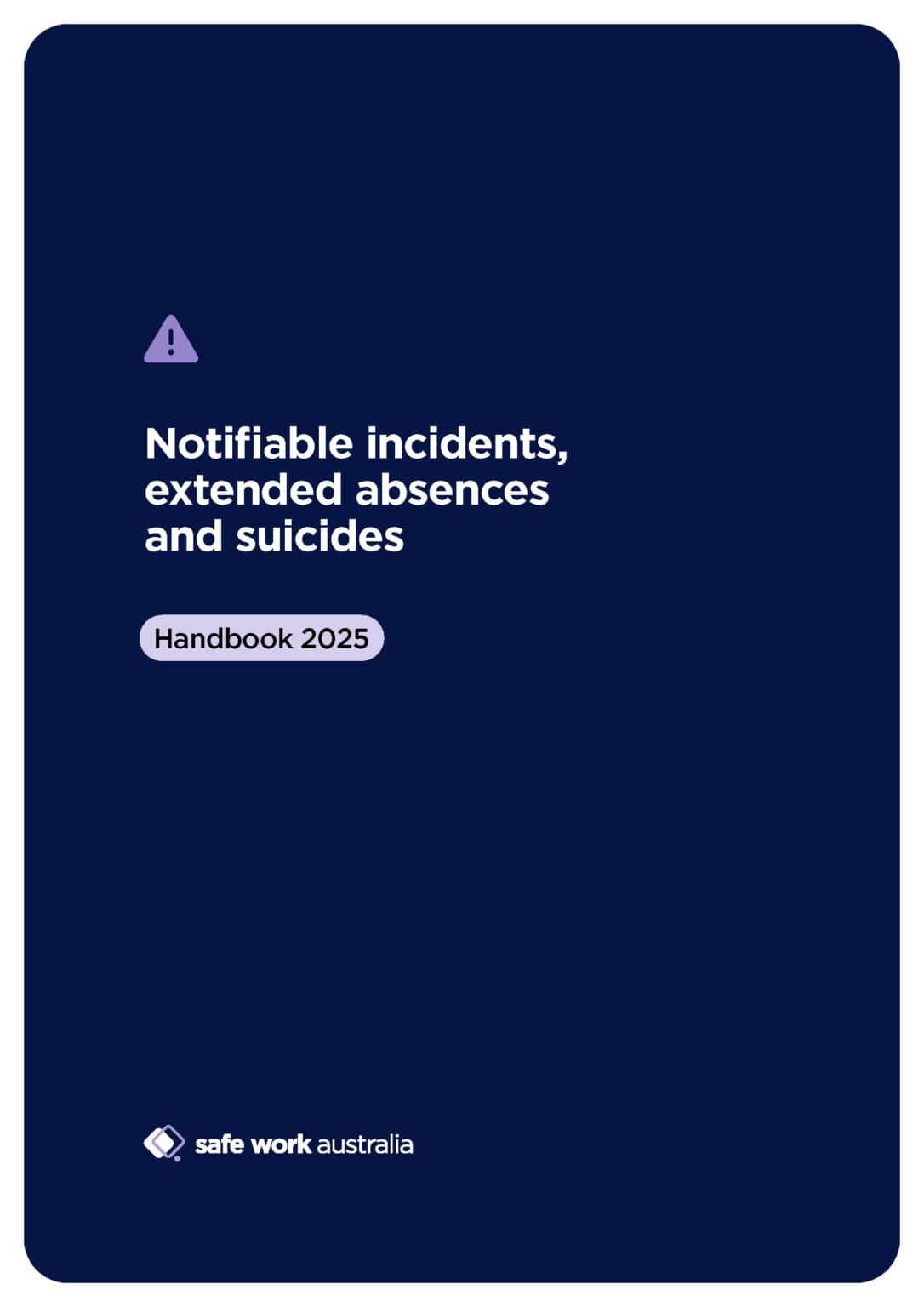 Cover of whs_notifications_incidents_extended_absences_suicides ...